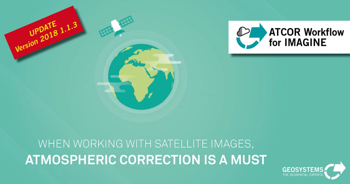 GEOSYSTEMS: Ihr Partner für Geo-IT - Update für ATCOR Workflow für IMAGINE verfügbar